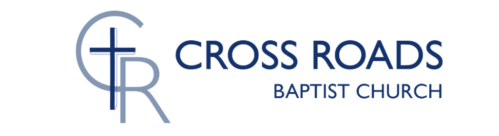 Home - Cross Roads Baptist Church